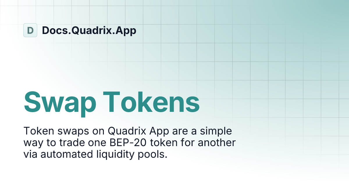 Swap Tokens | Docs.Quadrix.App